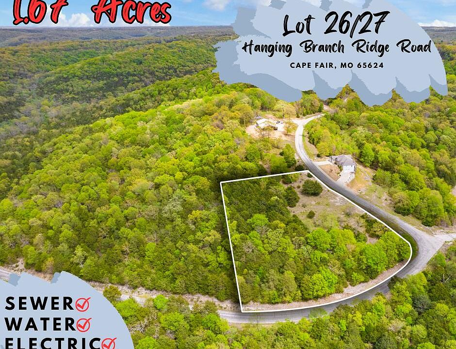 Lot 26,27 Hanging Branch Ridge Road, Cape Fair, MO 65624 | MLS ...
