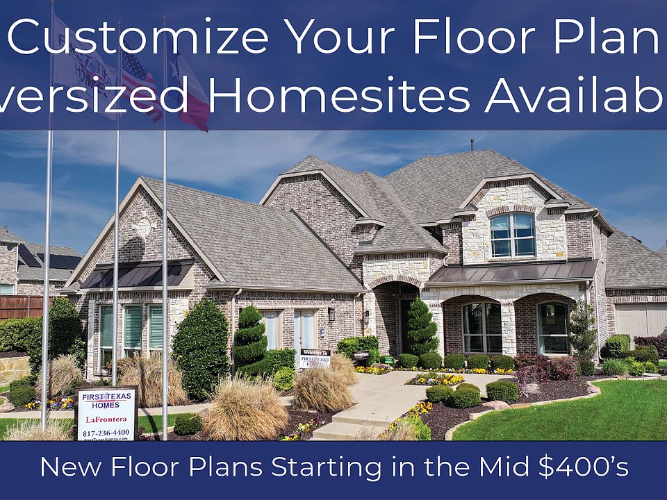 La Frontera by First Texas Homes in Fort Worth TX | Zillow